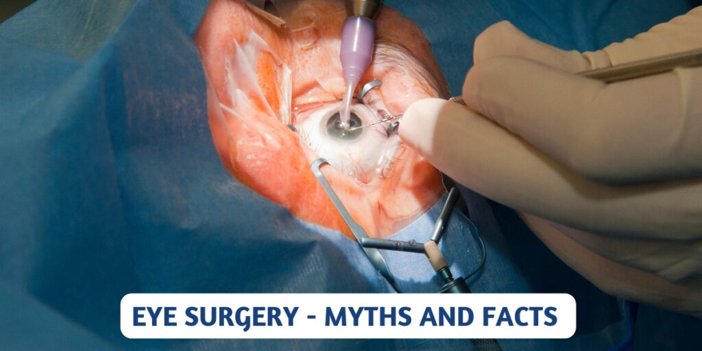 Eye Surgery Myths and Facts | Hi Tech Eye Surgery Center